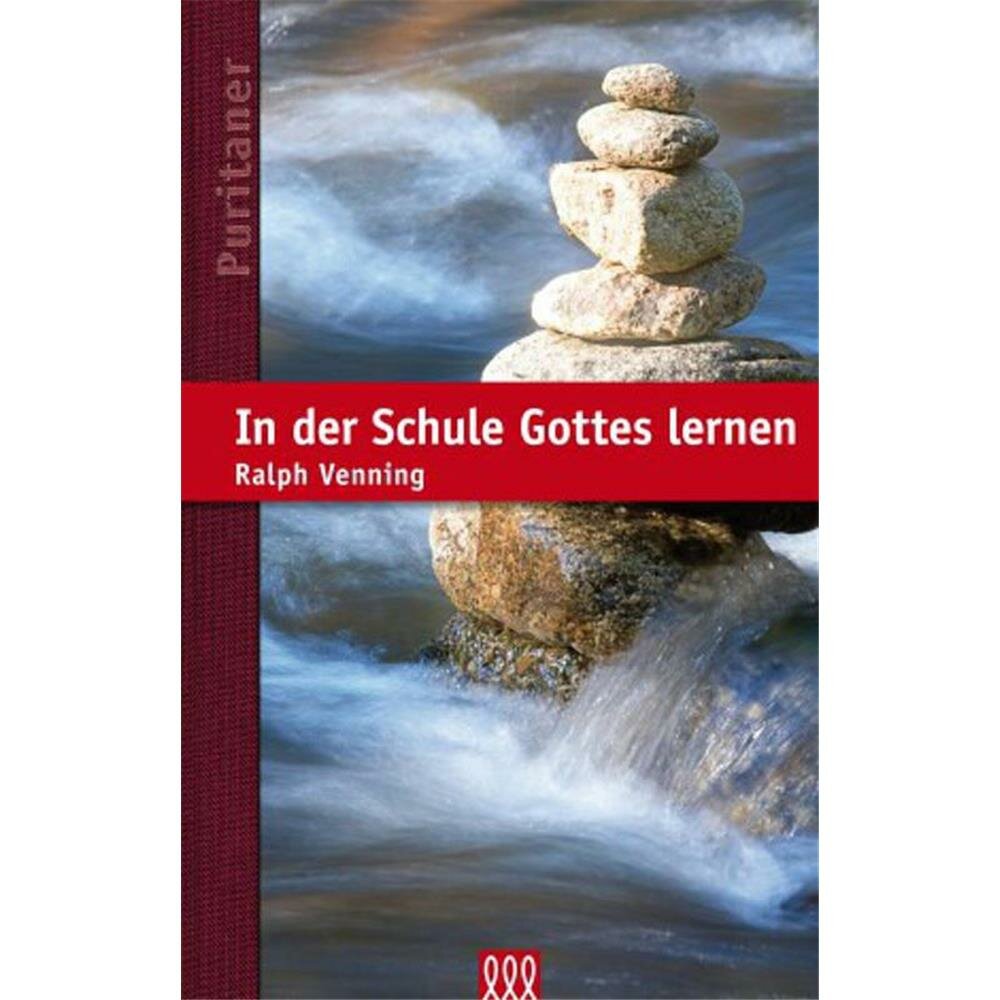 In der Schule Gottes lernen - Ralph Venning - cvbh.de