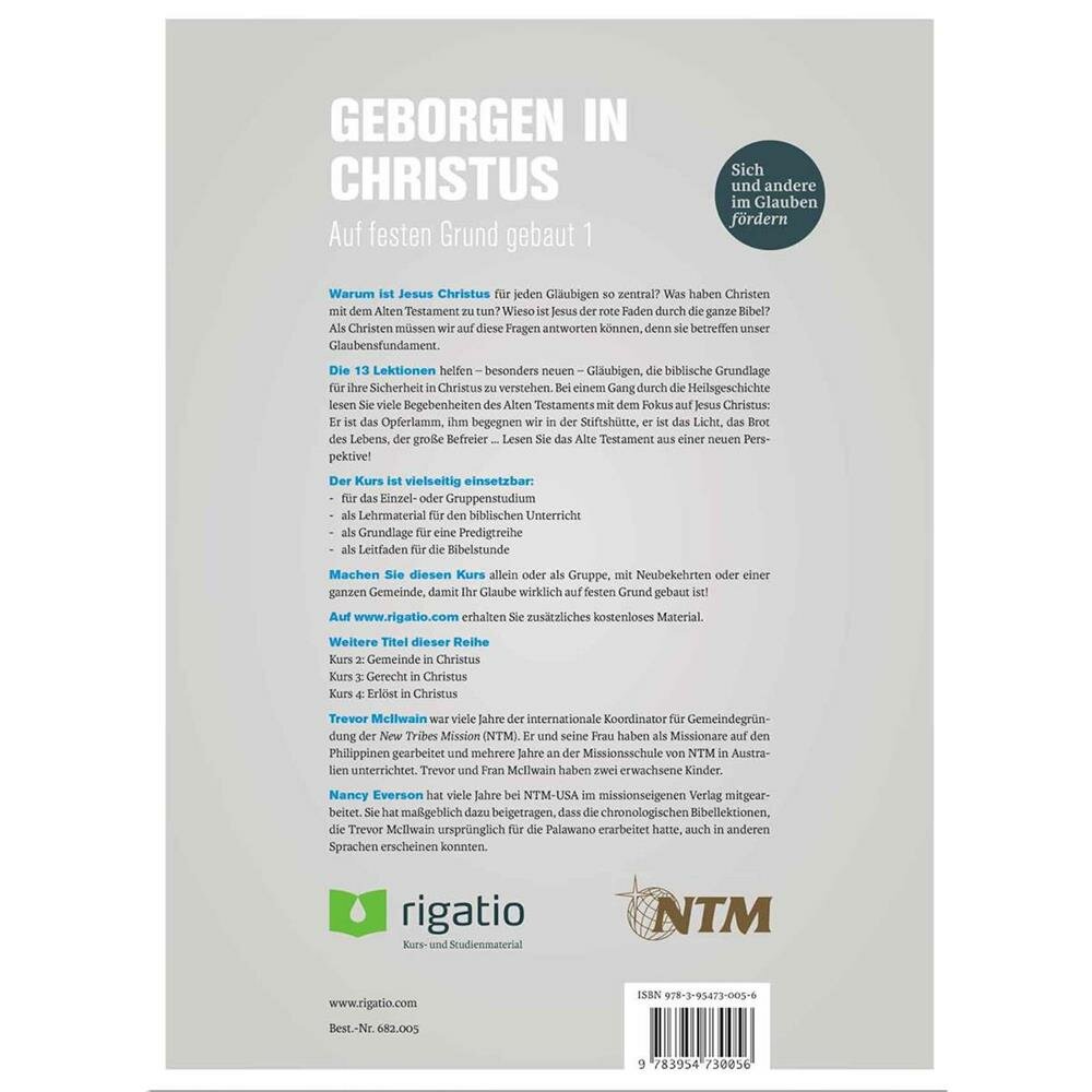 Geborgen in Christus - Auf festen Grund gebaut 1 - Trevor McIlwain, N