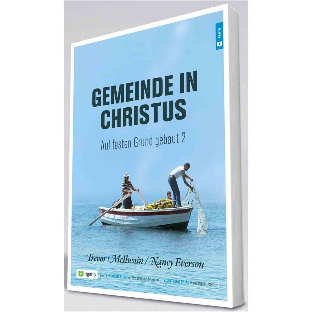 Gemeinde in Christus - Auf festen Grund gebaut 2 - Trevor McIlain, Na