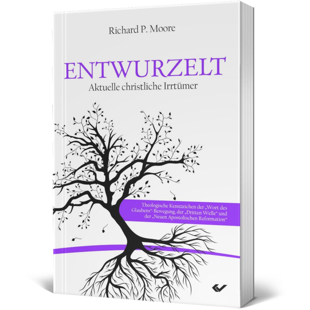 Entwurzelt - Richard P. Moore - cvbh.de