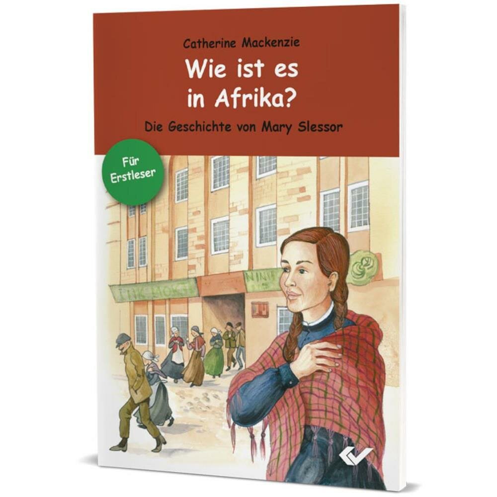 Wie ist es in Afrika? - Catherine Mackenzie - cvbh.de