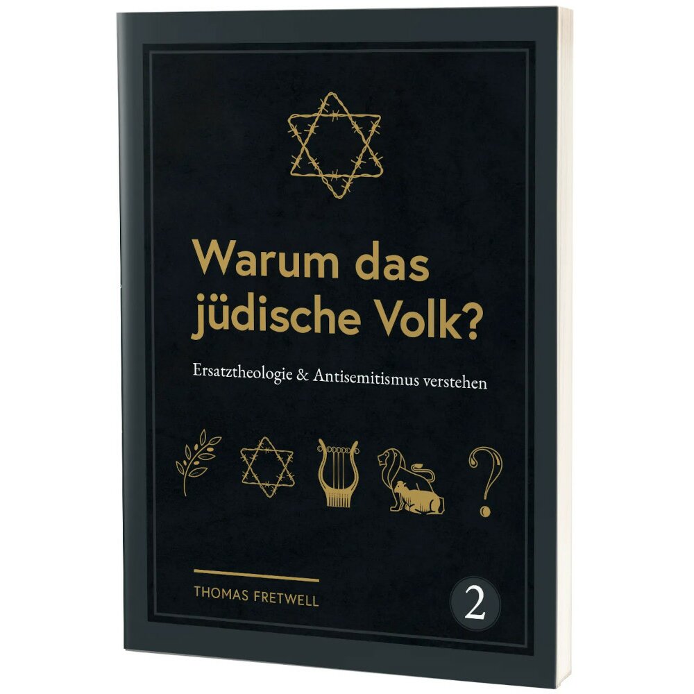 Warum das jüdische Volk? (2)